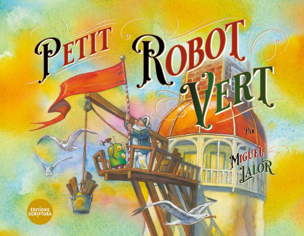 Petit Robot Vert - Éditions Scriptura